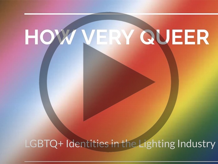 How Very Queer: LGBTQ+ Identities in the Lighting Industry – darc magazine